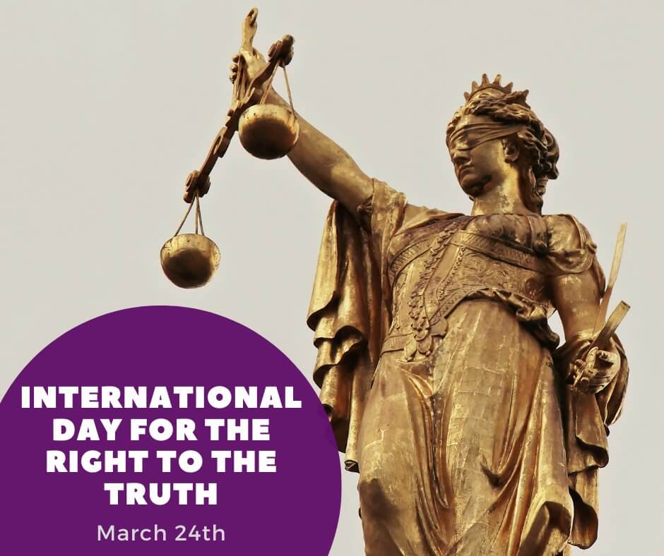 24 marzo - Right to Truth Day: l’importanza del Diritto alla Verità ...